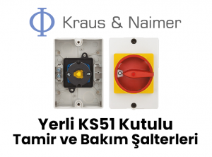 Kraus&Naimer Yeni Yerli KS51 Kutulu Tamir ve Bakım Şalterleri ...
